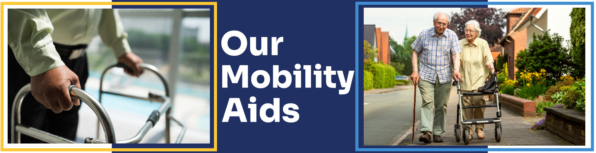 Get Moving with Our Mobility Aids | Health and Care