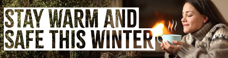 Stay Safe and Warm This Winter | Health and Care