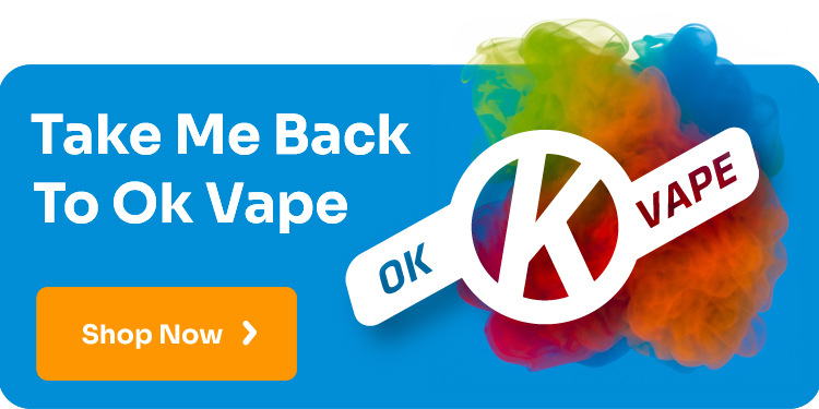What Does The OK Vape E-Cigarette Look Like? | Health and Care